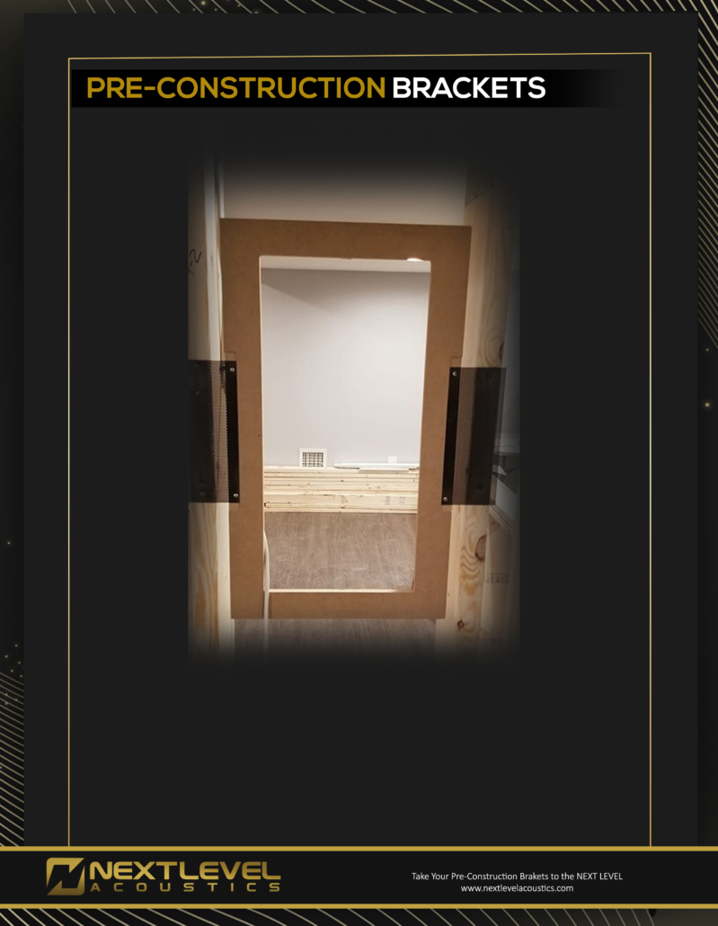 Pre-Construction Brackets